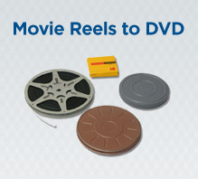 Movie Reels to DVD